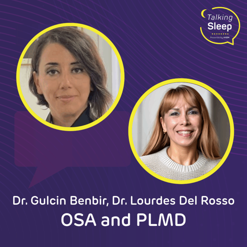 Talking Sleep | OSA and PLMD